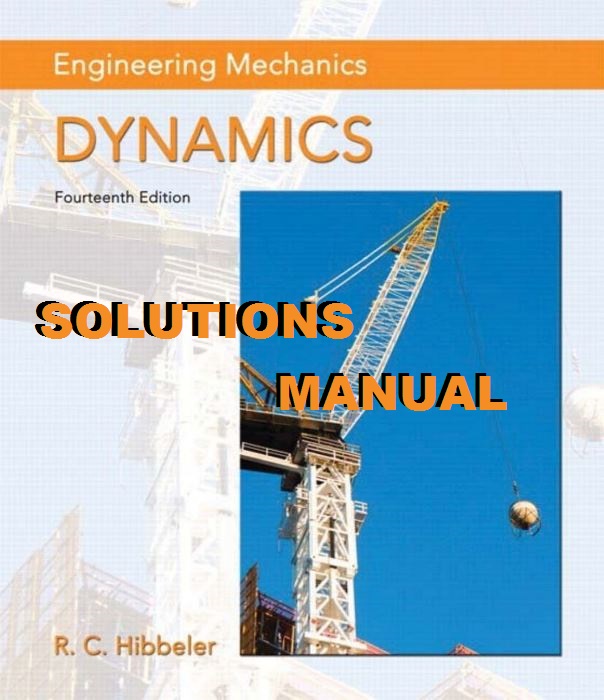Engineering Mechanics Dynamics Hibbeler Engineering Mechanics Dynamics Hibbeler